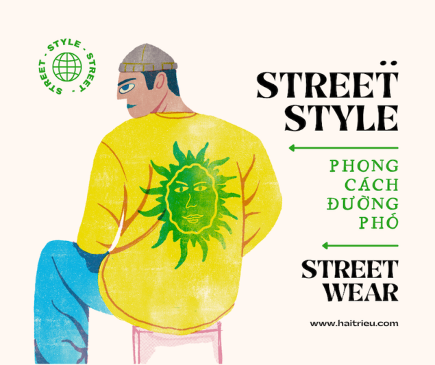 Street Style Là Gì? Các Xu Hướng Street Style Thịnh Hành Hiện Nay » Hải ...